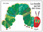 Exploitation d’album – La chenille qui fait des trous – Maîtresse Lunicole