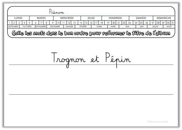 Exploitation d’album – Trognon et Pépin – Maîtresse Lunicole