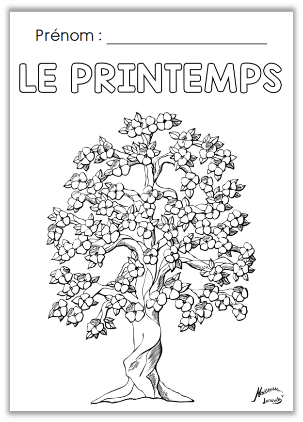 Le printemps – cycle 1 – Maîtresse Lunicole