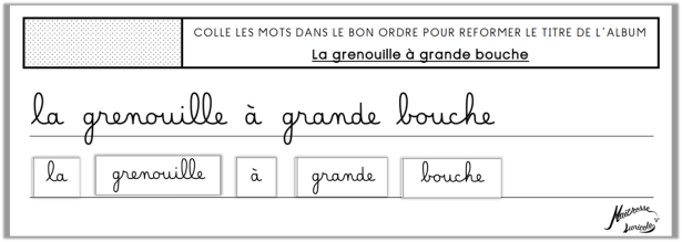 Exploitation d’album – La grenouille à grande bouche – Maîtresse Lunicole