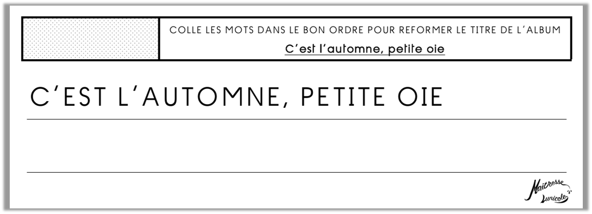 Exploitation d’album – C’est l’automne, petite oie ! – Maîtresse Lunicole
